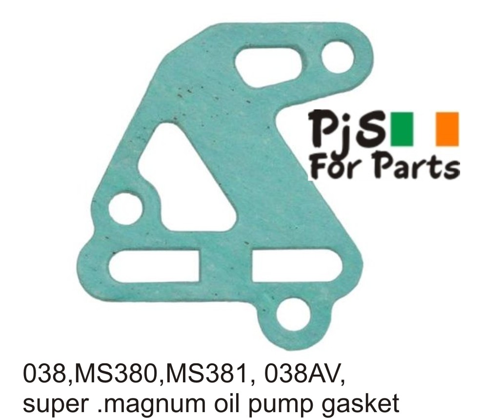 Stihl 038,MS380,MS381,038AV oil pump gasket - Pjs for parts